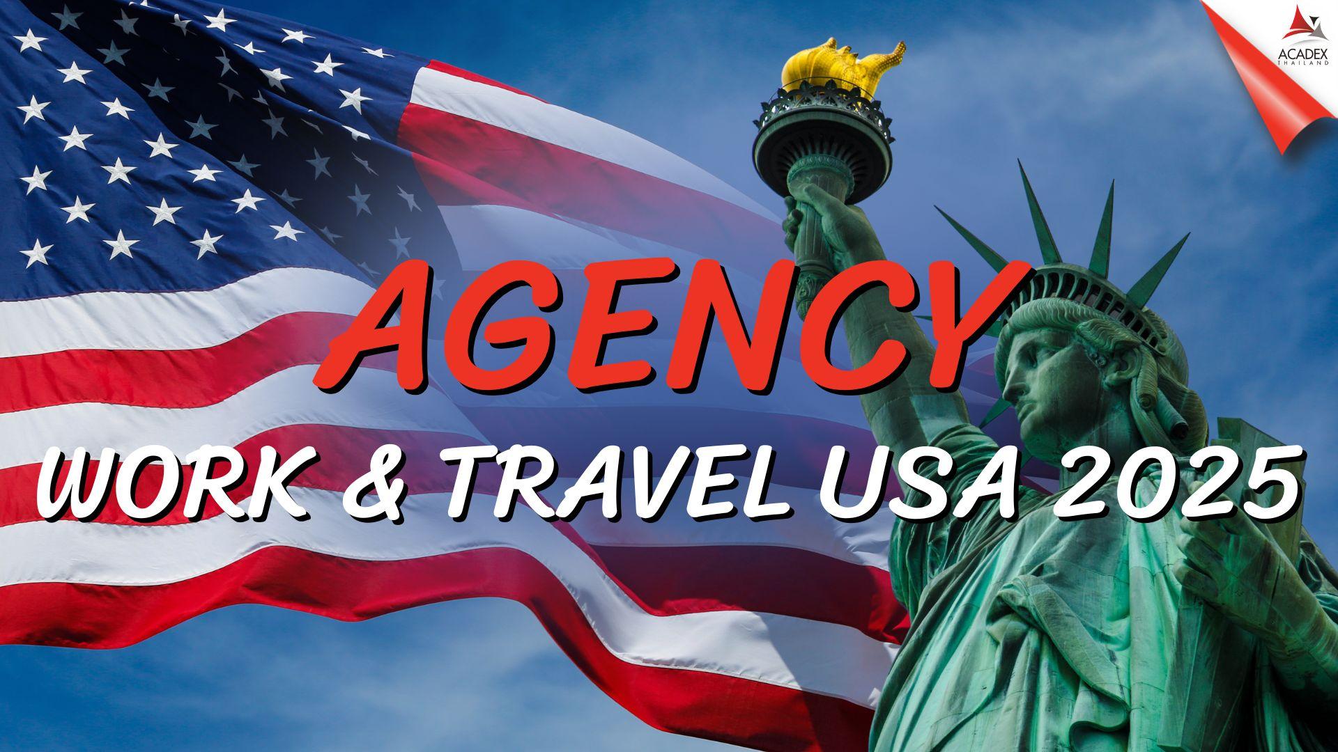 รวมเอเจนซี่ Work and Travel อเมริกา ที่ได้รับความนิยมมากที่สุดในประเทศ ...